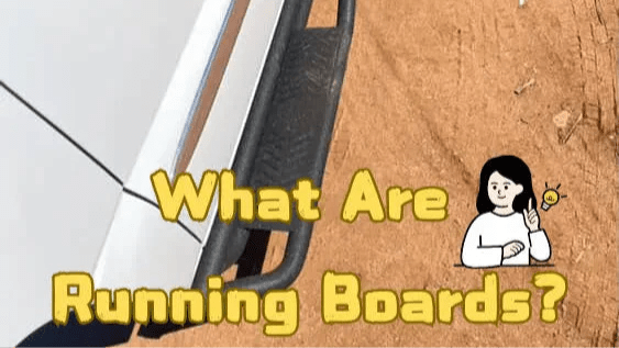 What Are Running Boards? – Yzona
